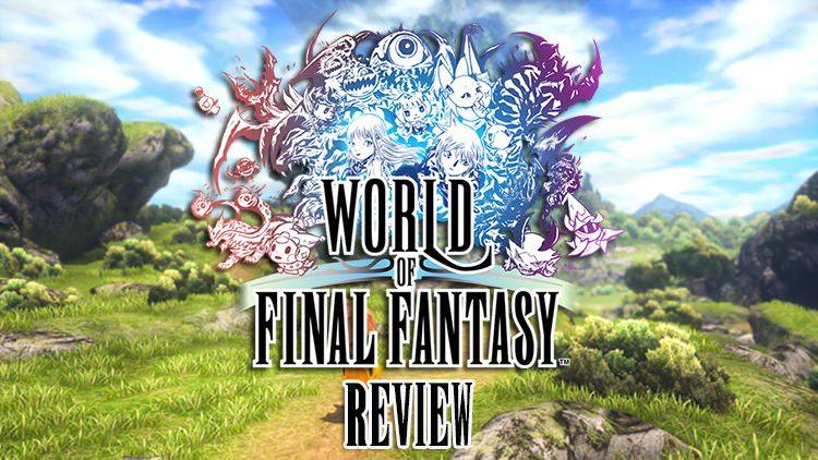 A Chibi Trip of Nostalgia: World of Final Fantasy PS4 Review