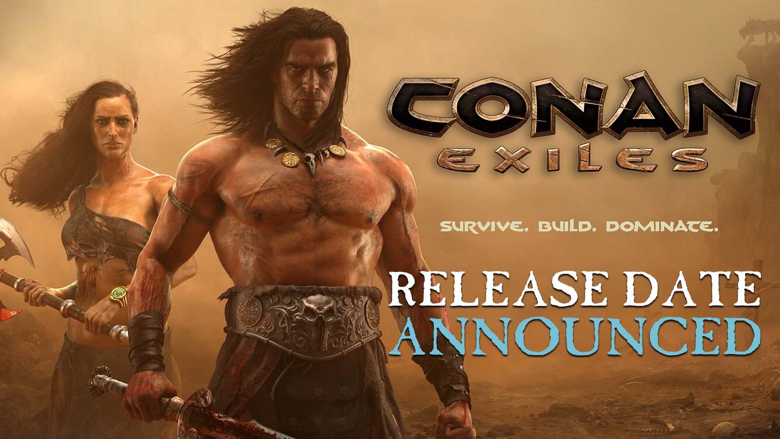 Conan Exiles Release Date, Pre-order & Collector's Edition Revealed!