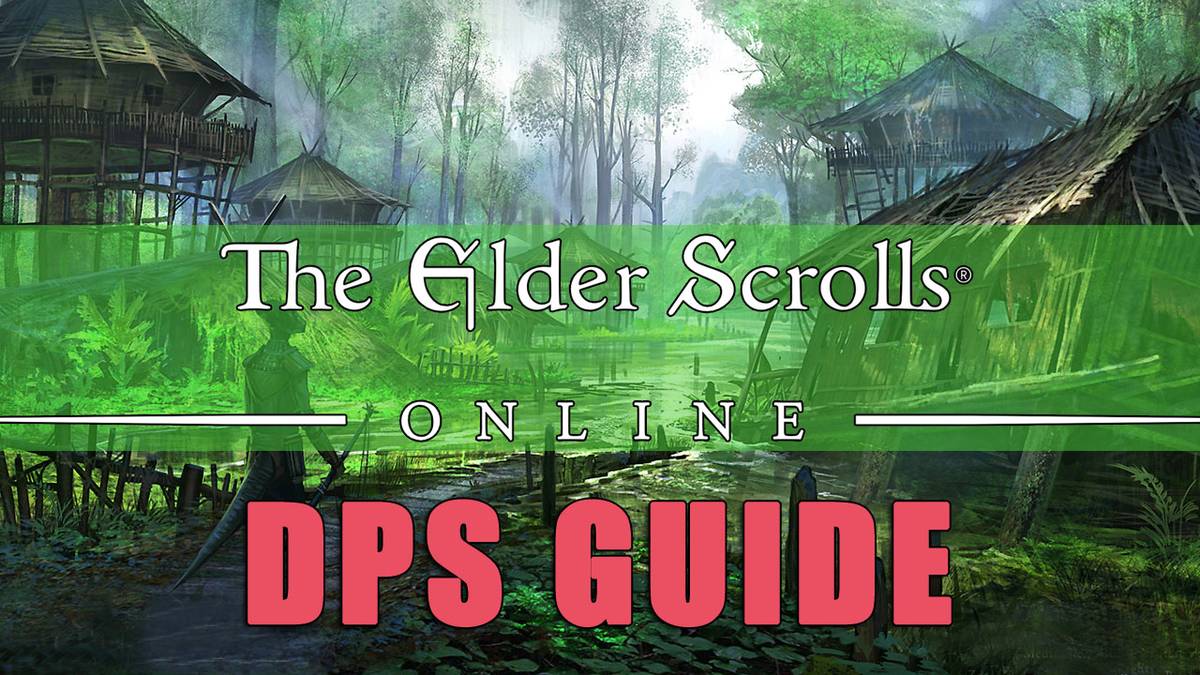 ESO DPS Guide: Gear, Damage Sources & Rotations