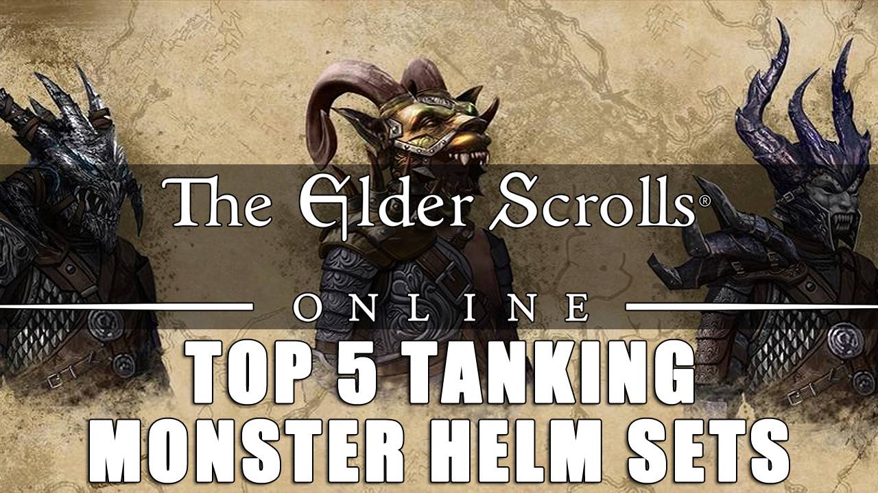 Elder Scrolls Online: Top 5 Tanking Monster Helm Sets