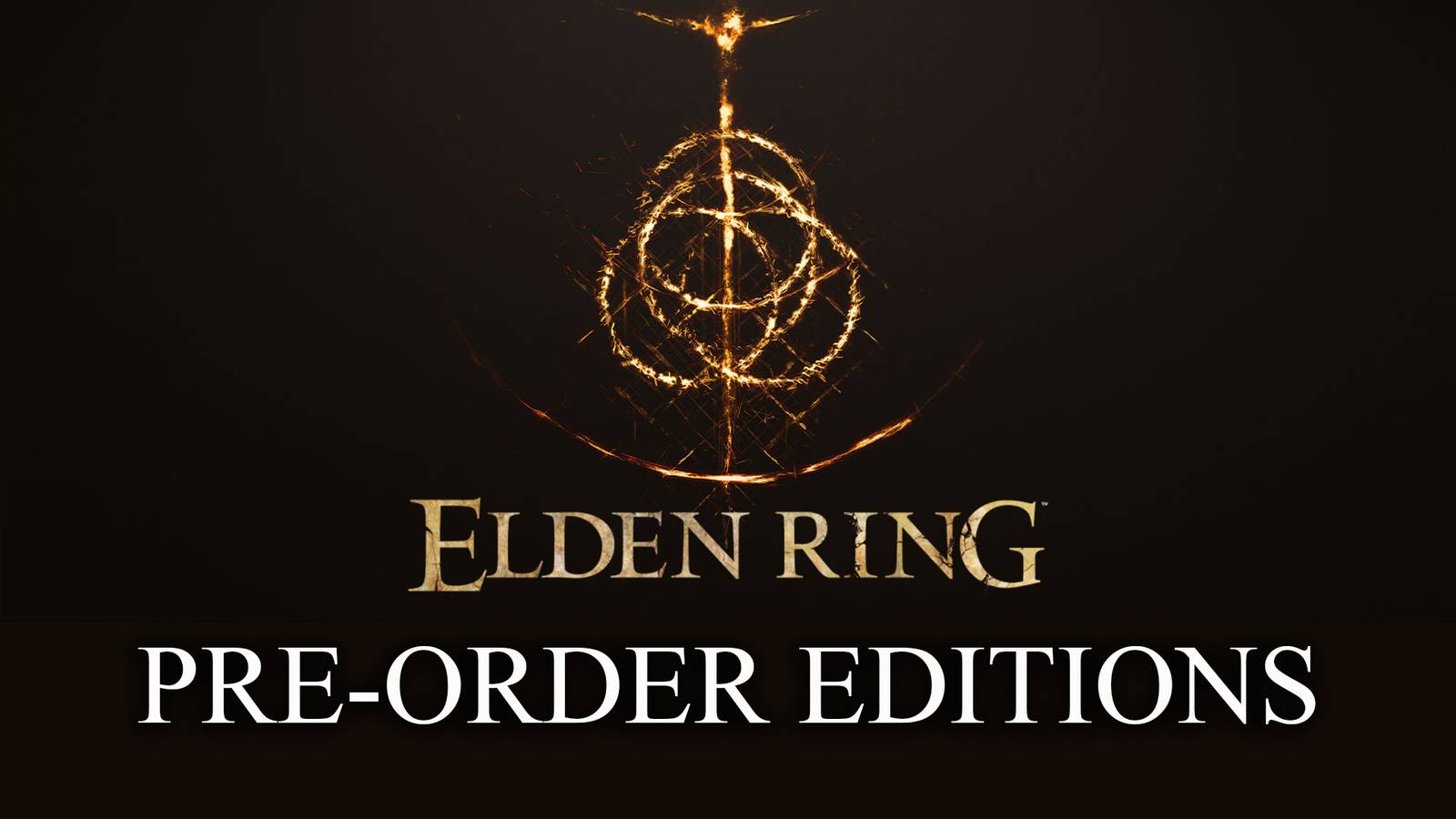 Elden Ring Pre-Orders