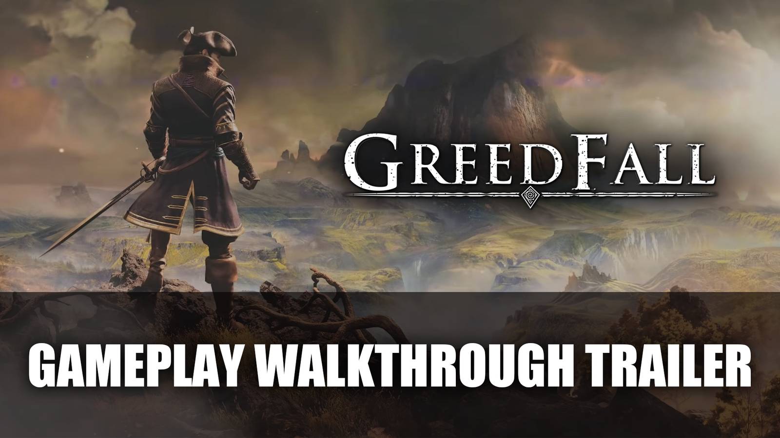 GreedFall Gameplay Walkthrough Trailer