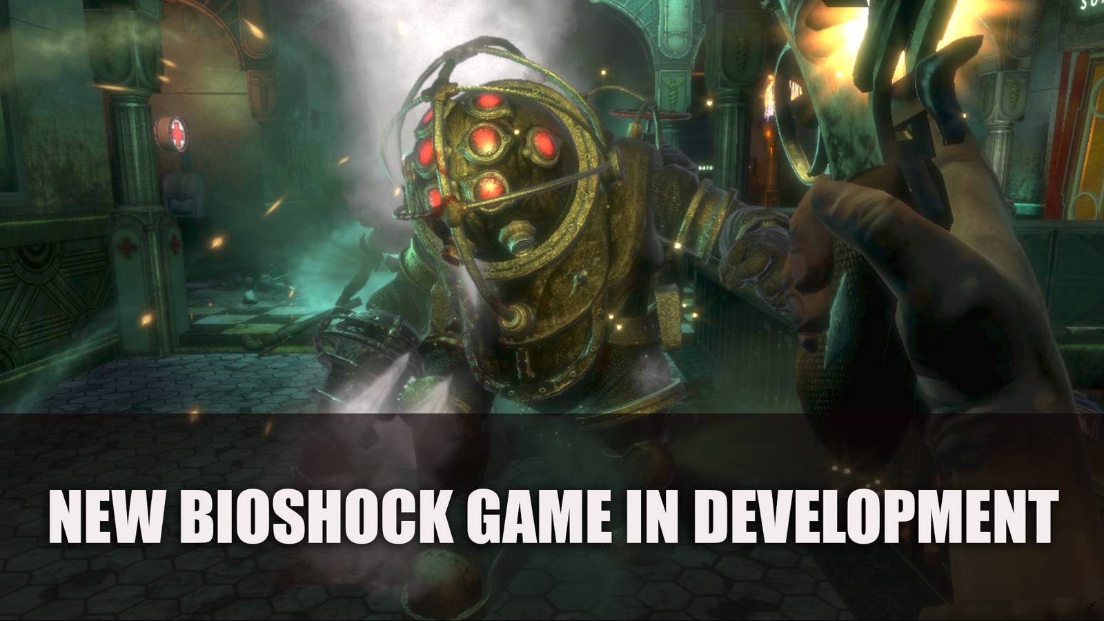 New BioShock Game In Development