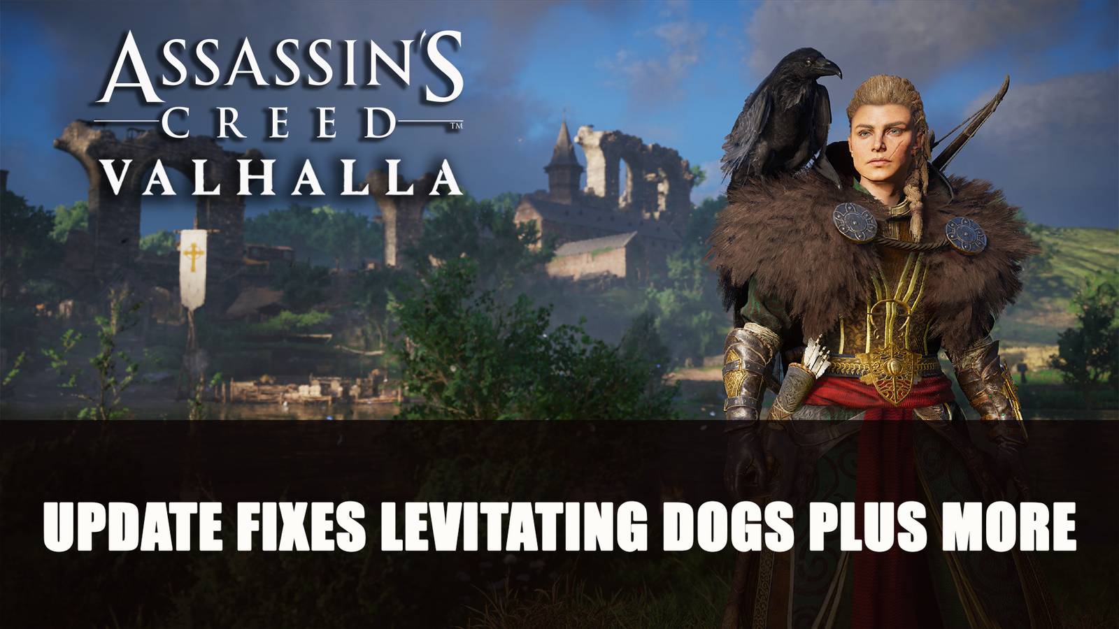 Assassin's Creed Valhalla Latest Update Fixes Levitating Dogs, Falling ...