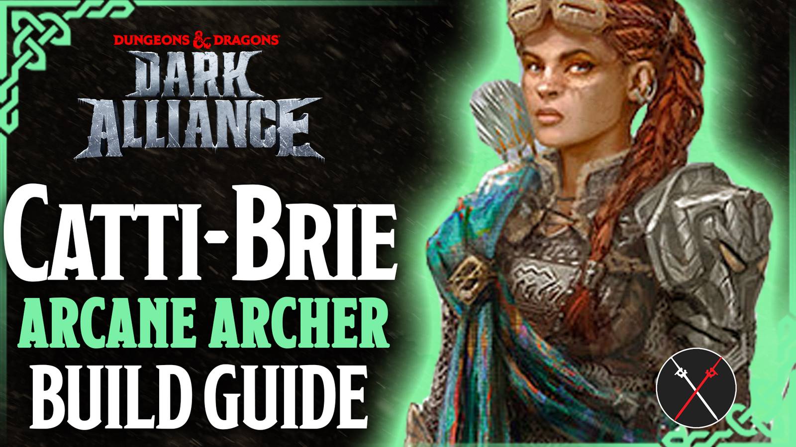 Catti-Brie Build Guide: Arcane Archer | Dungeons & Dragons Dark Alliance