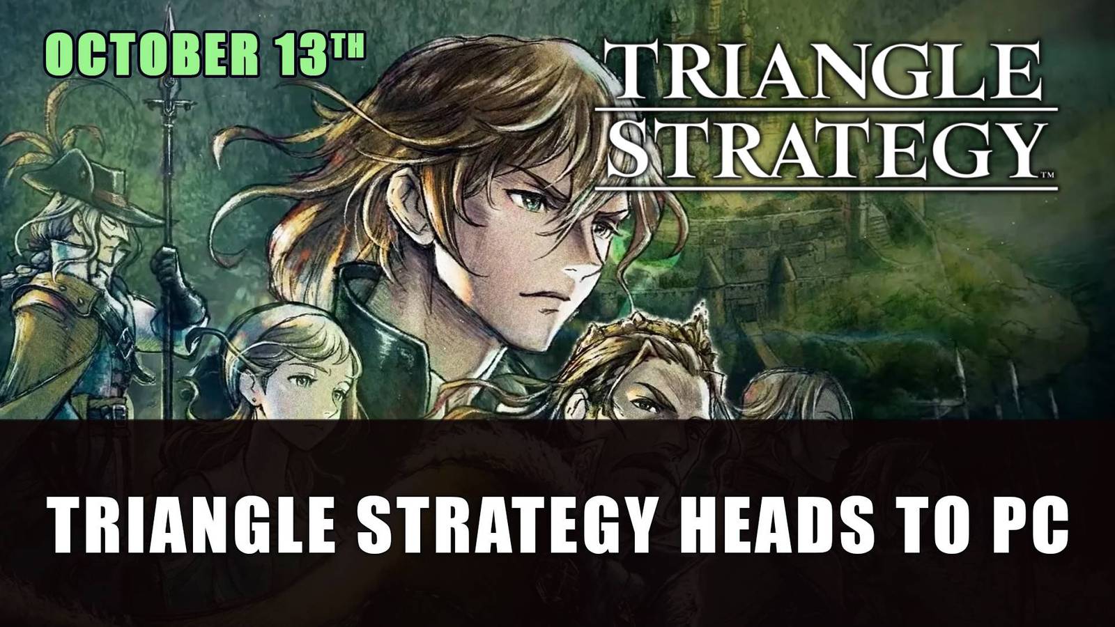 Triangle Strategy Heads to PC in October