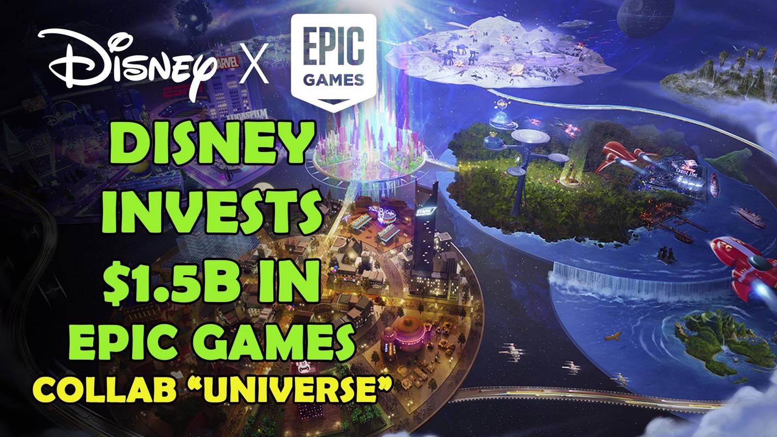 Disney Injects $1.5 Billion into Epic Games to Create An “Expansive ...