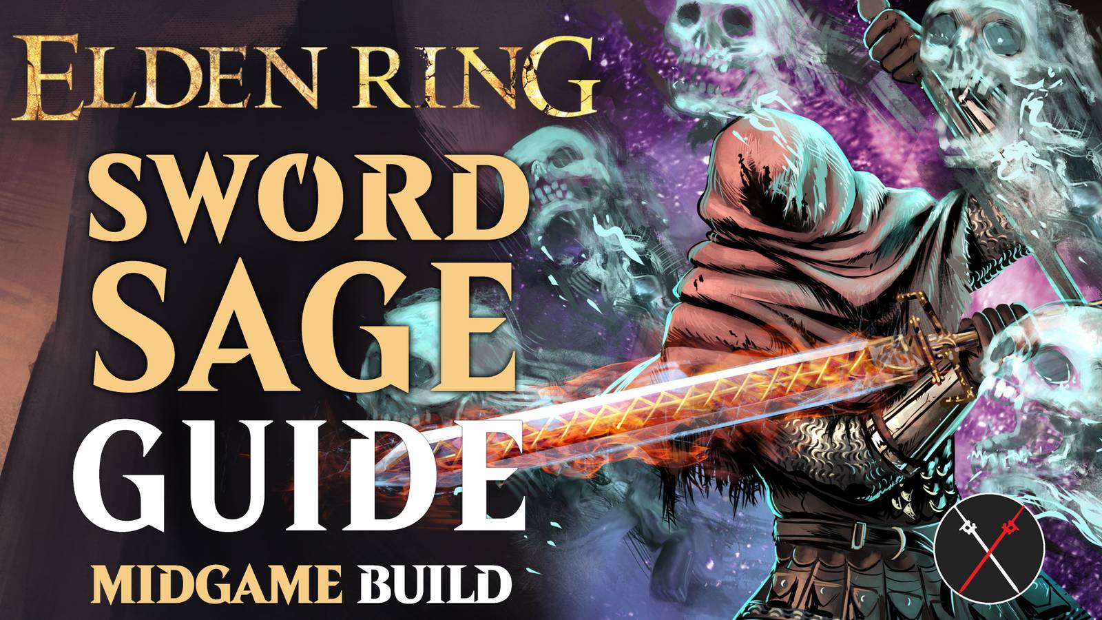 Elden Ring Sword of Night and Flame Build Guide - The Sword Sage