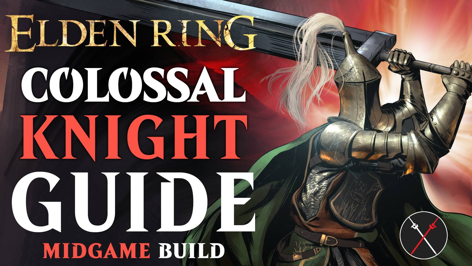 Elden Ring Greatsword Build Guide - Colossal Knight
