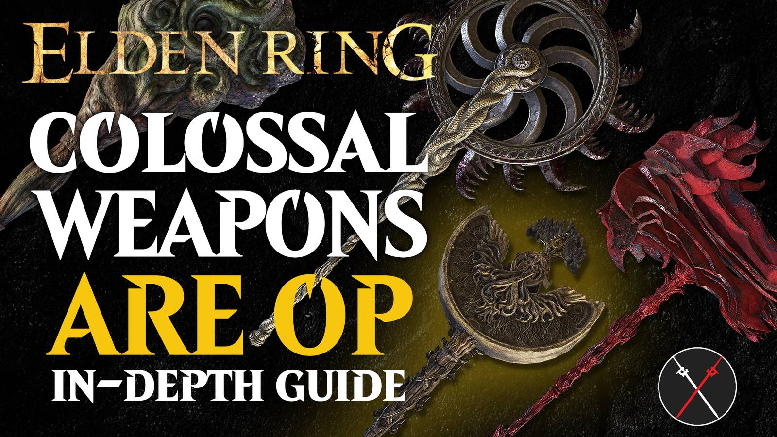 Best Colossal Weapon in Elden Ring - Ranking All 15 Colossal Weapons
