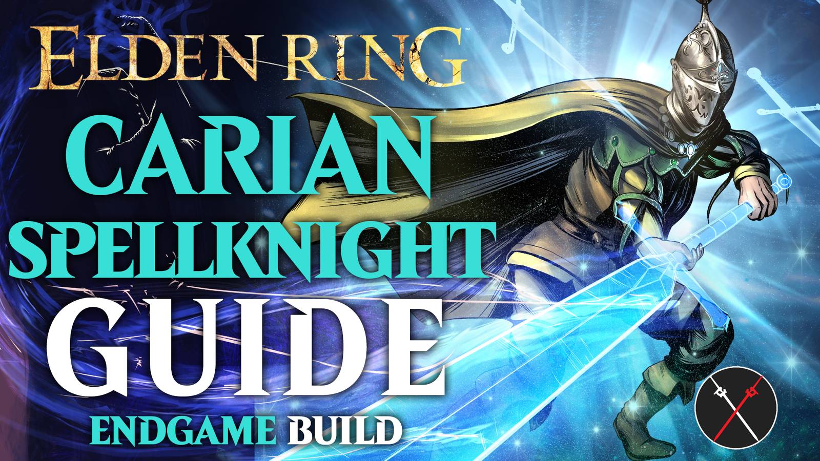 Elden Ring Carian Grandeur Build Guide - Carian Spellknight