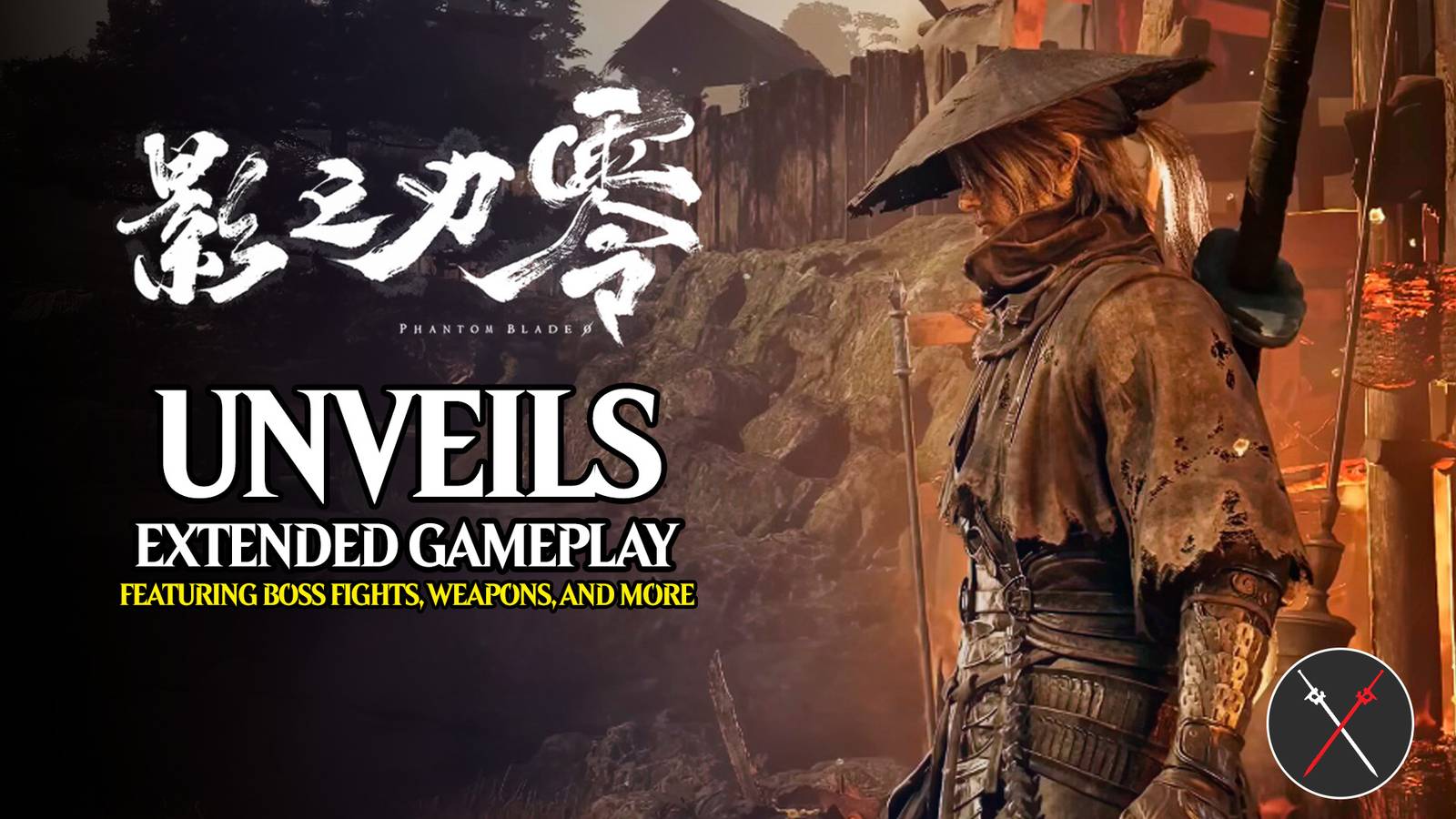 Phantom Blade Zero Unveils Extended Gameplay Featuring Boss Fights ...